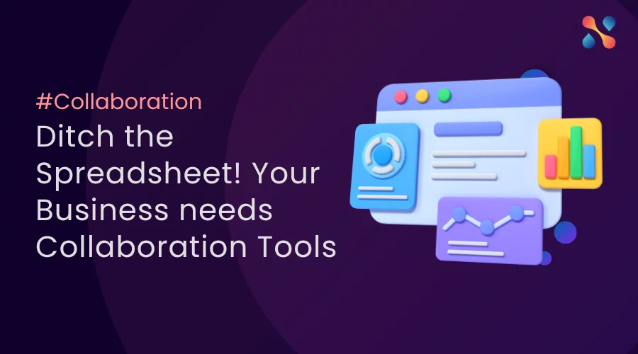 Why Should You Stop Using Spreadsheet?
