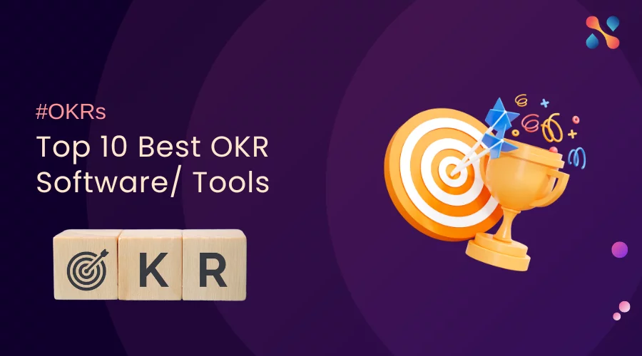 10 Best OKR Software/ Tools For Goals Settings In 2025