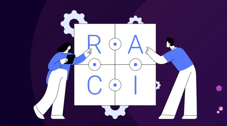 What Is A RACI Chart? A Complete Guide For Project Managers