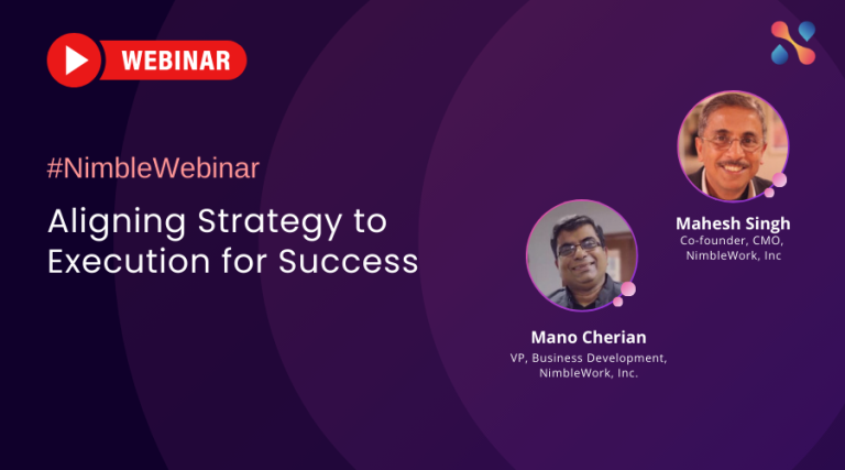 Webinar: Aligning Strategy To Execution For Success